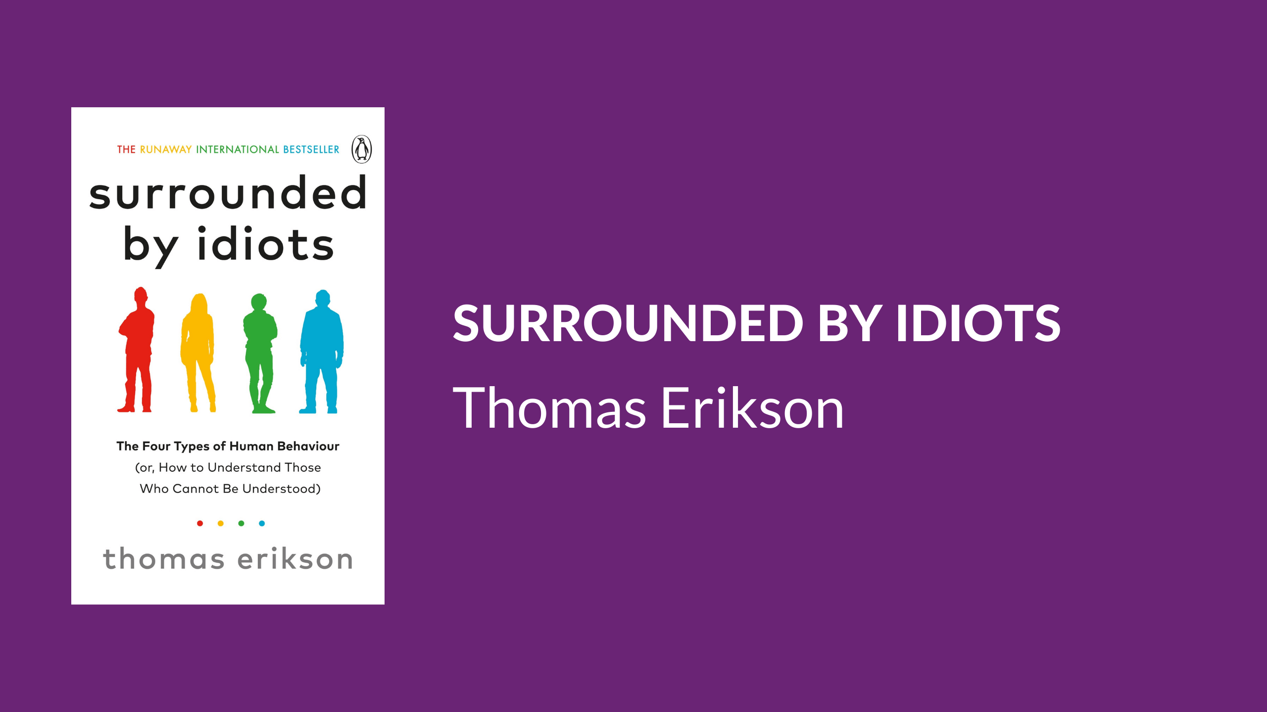 Surrounded by Idiots - Book Summary - PropelHer's Book Club » PropelHer